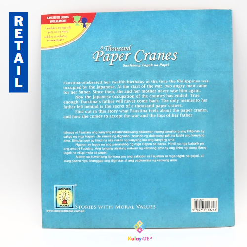 Thousand Paper Cranes - Sanlibong Tagak Na Papel – KulayATBP