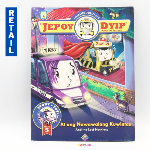 Si Jepoy Dyip At Ang Nawawalang Kuwintas – KulayATBP